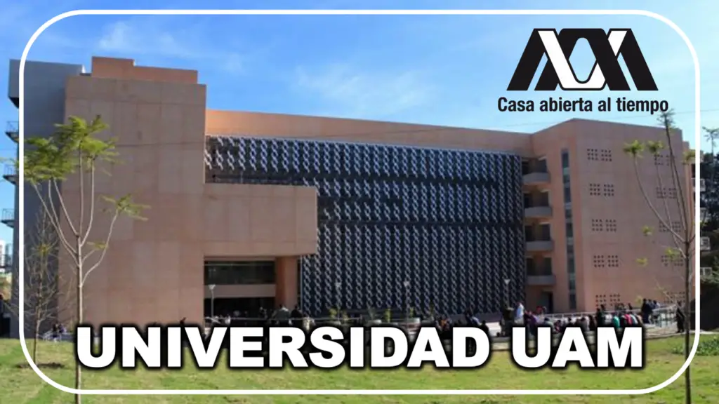 Universidad UAM 2024-2025 🥇