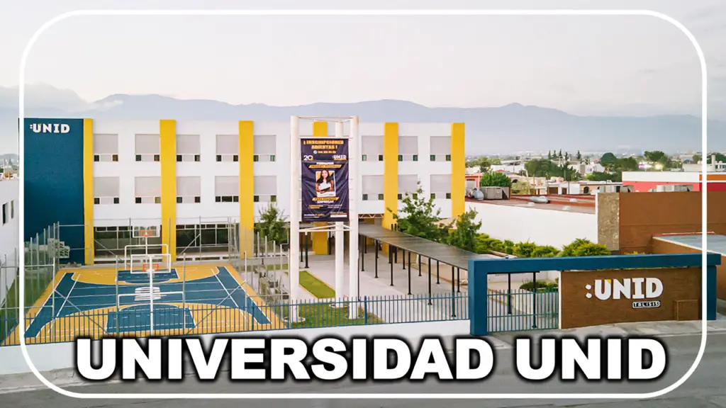 Universidad UNID 2024-2025 🥇