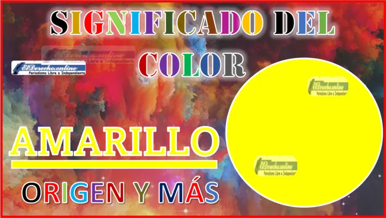 El color Amarillo, significado, origen y más – El Derecho Online