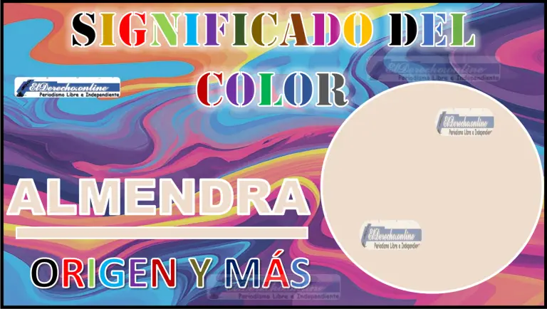 El color Almendra, significado, origen y más – El Derecho Online
