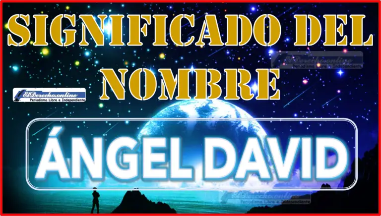 Significado Del Nombre Ángel David, Su Origen Y Más 🥇 El Derecho Online ...