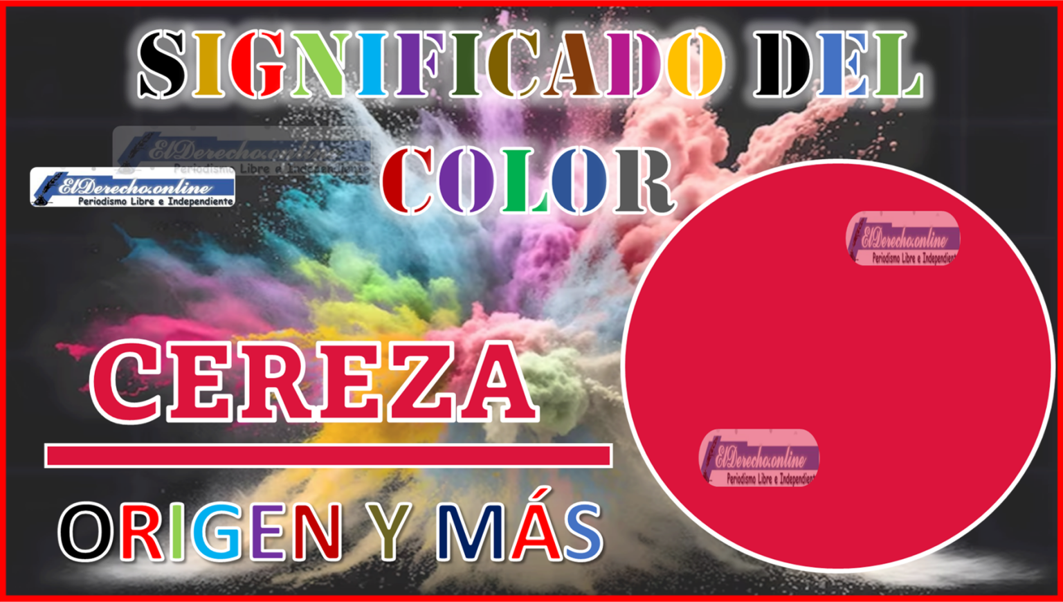 El color Cereza, significado, origen y más – El Derecho Online