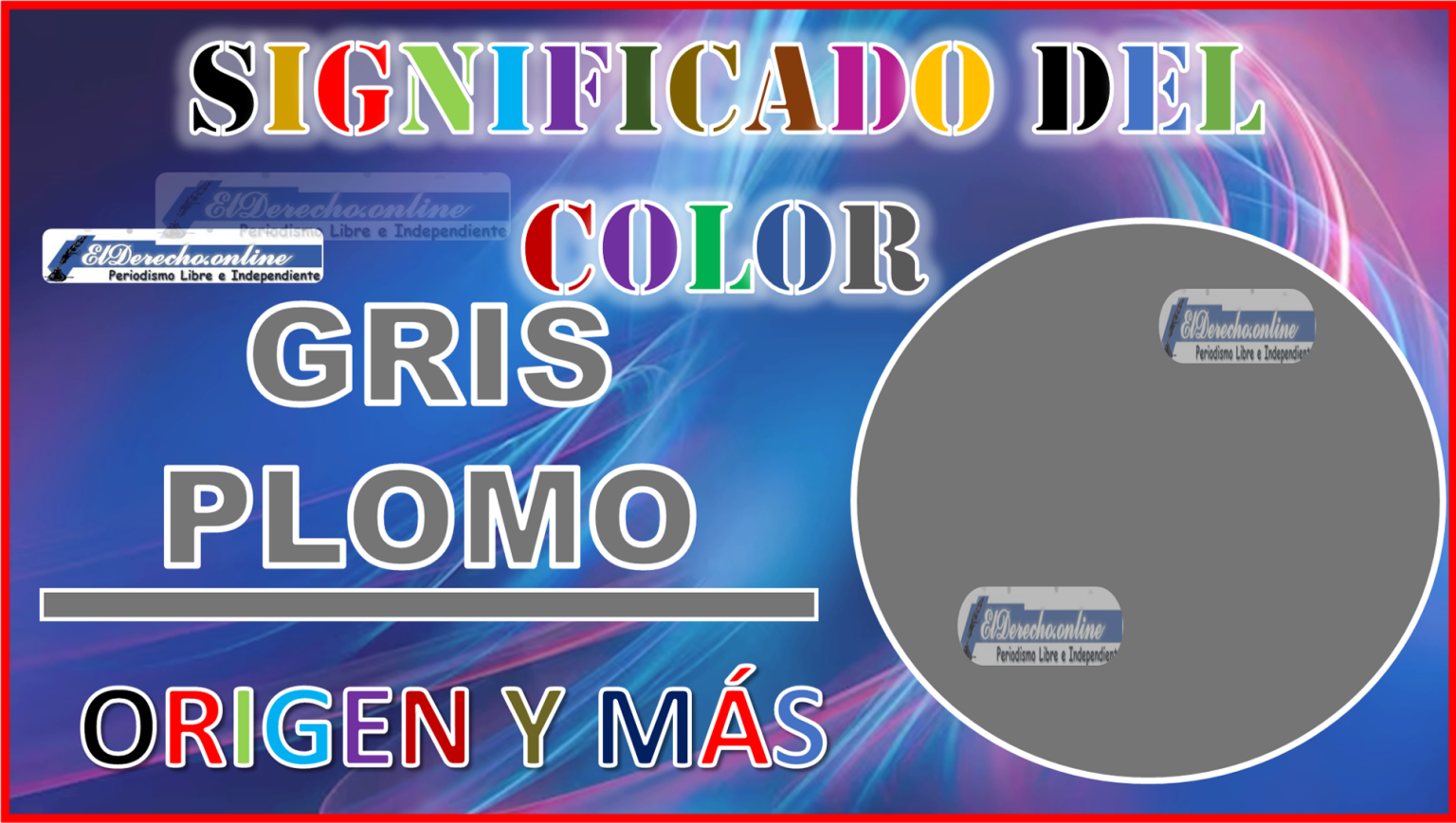El color Gris plomo, significado, origen y más – El Derecho Online