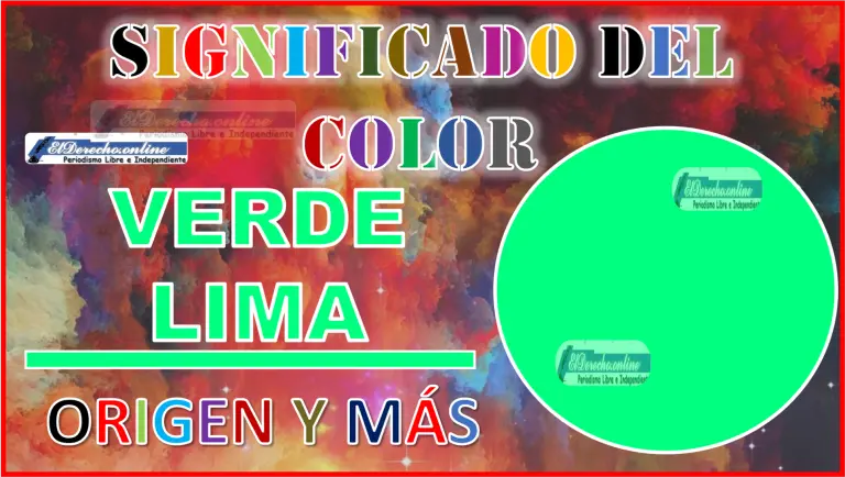 El color Verde Lima, significado, origen y más – El Derecho Online