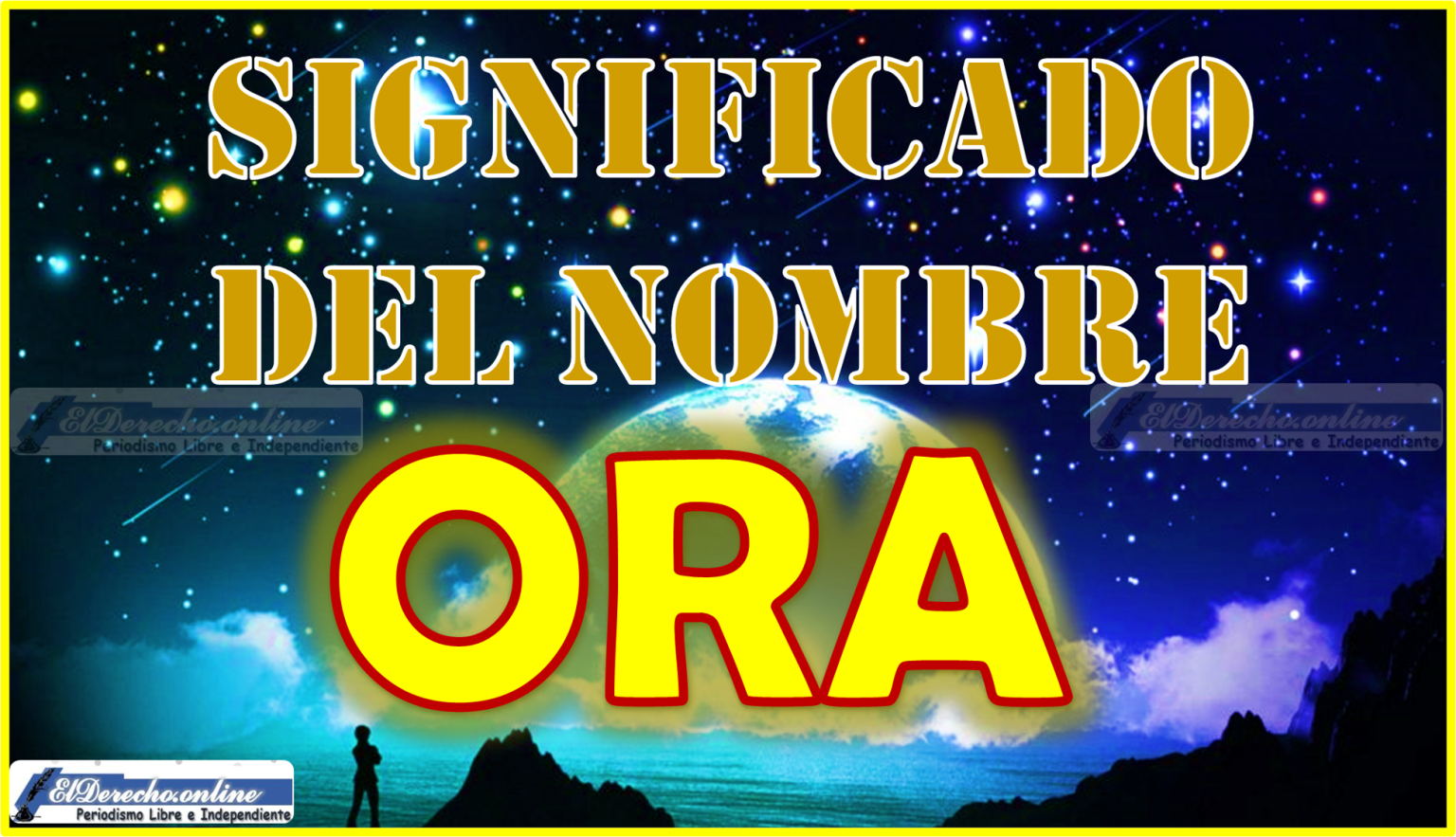 Significado del nombre Ora, su origen y más – El Derecho Online