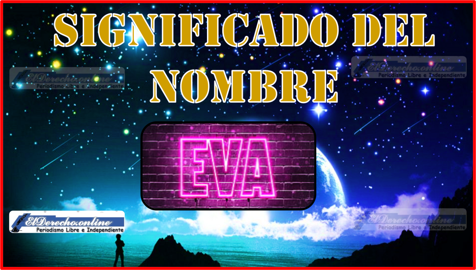 Significado Del Nombre Eva, Su Origen Y Más 🥇 El Derecho Online【2025