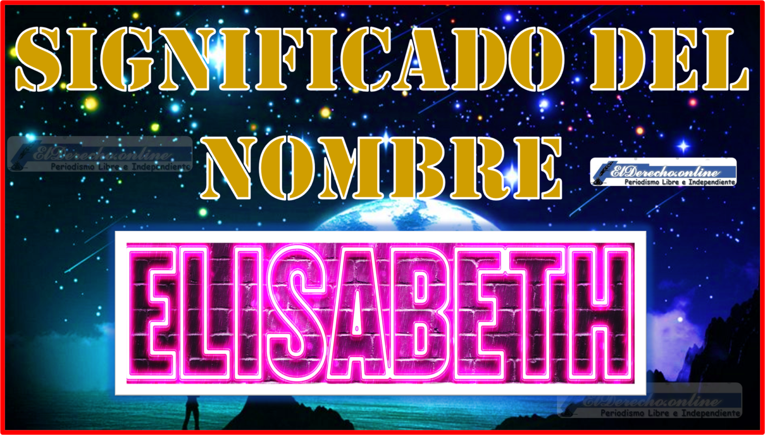 Significado Del Nombre Elisabeth, Su Origen Y Más 🥇 El Derecho Online ...