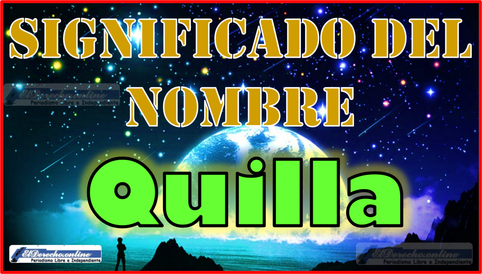 Significado del nombre Quilla: su origen y más – El Derecho Online