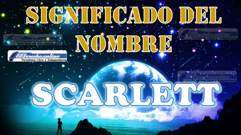 Significado del nombre Scarlett, su origen y más – El Derecho Online