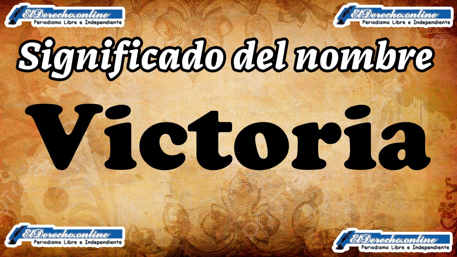 Significado Del Nombre Victoria, Su Origen Y Más 🥇 El Derecho Online【2025
